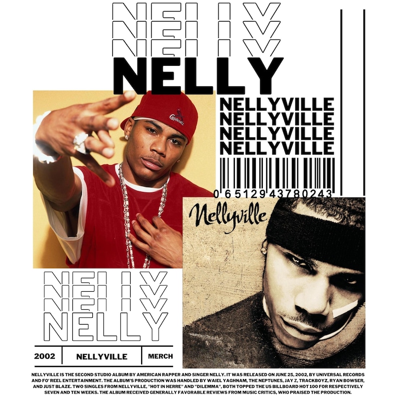 NELLY T Shirt Design. PNG Digital 4500x5100 Px. Nellyville Rap Hiphop ...