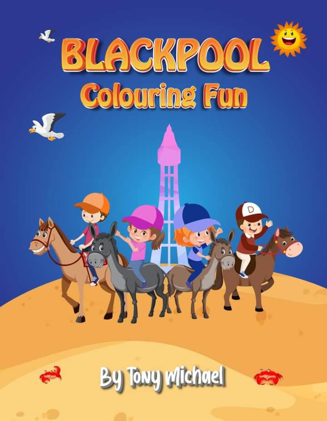 Blackpool Colouring Fun Colouring Book - Digital Edition With 32 ...