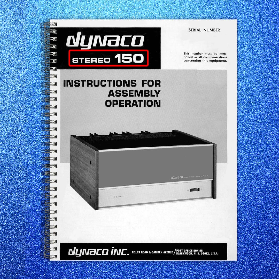 DYNACO Stereo 150 Amplifier Operation Manual - Steel Wire Bound - Tough ...