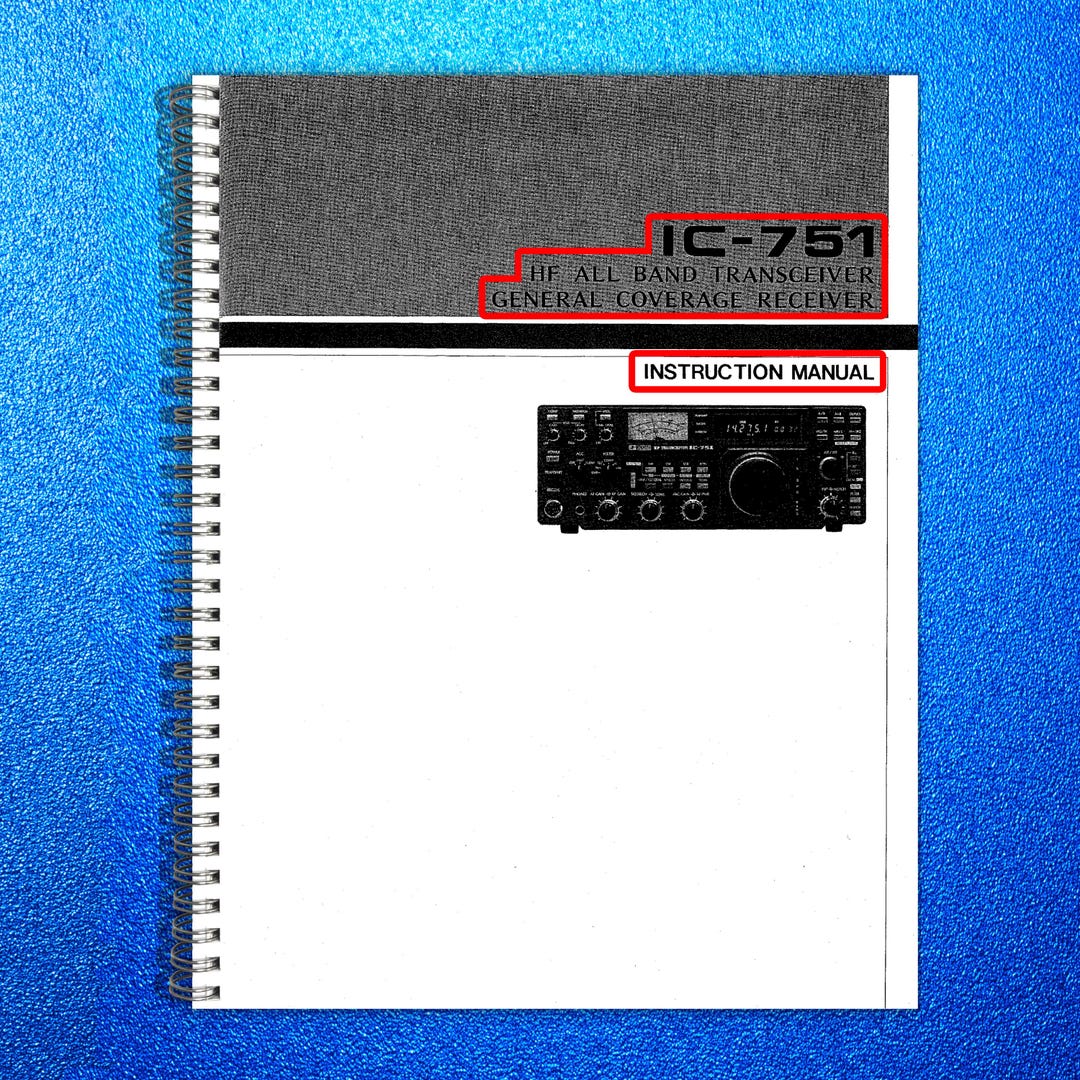 ICOM Ic-751 Hf All Band Transceiver Instruction Manual, Loop Bind ...