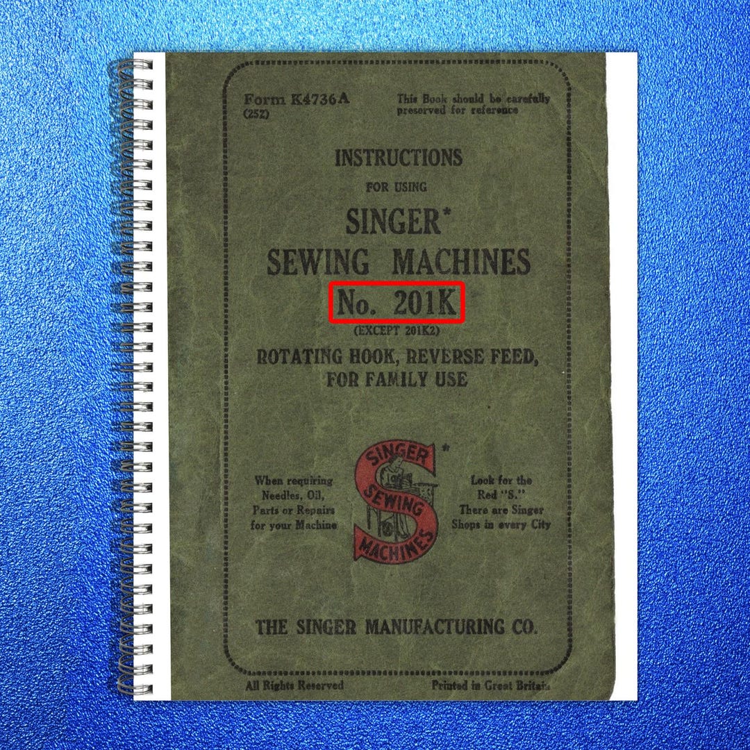 SINGER 201K Instruction Manual - Steel Wire Bound - Protective Covers ...