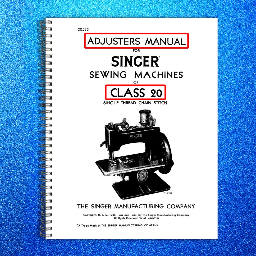 SINGER 20 Adjusters Manual - Wire Bound - Tough Covers - Etsy