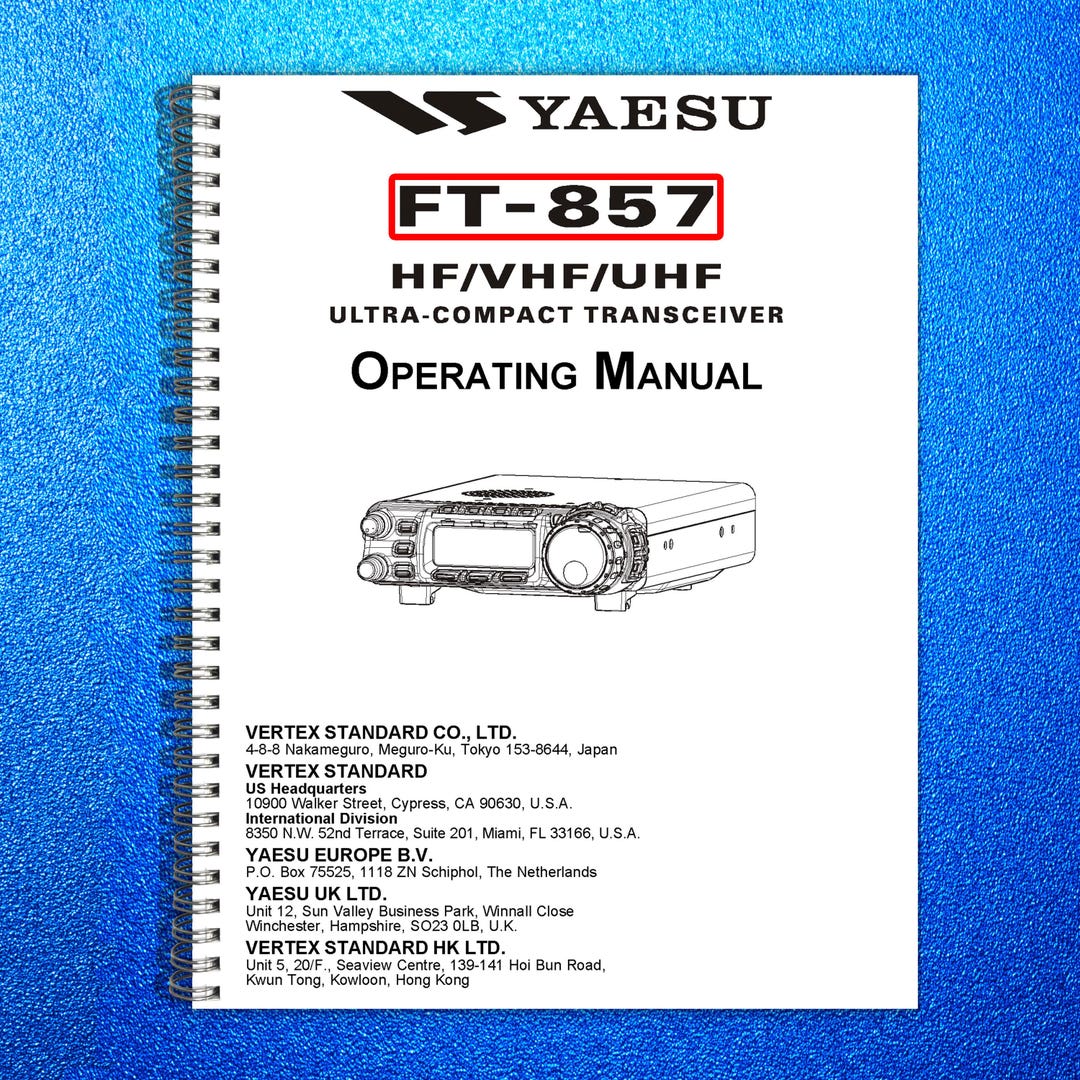 YAESU Ft-857 Transceiver User Manual Operation Guide - Tough Coil ...