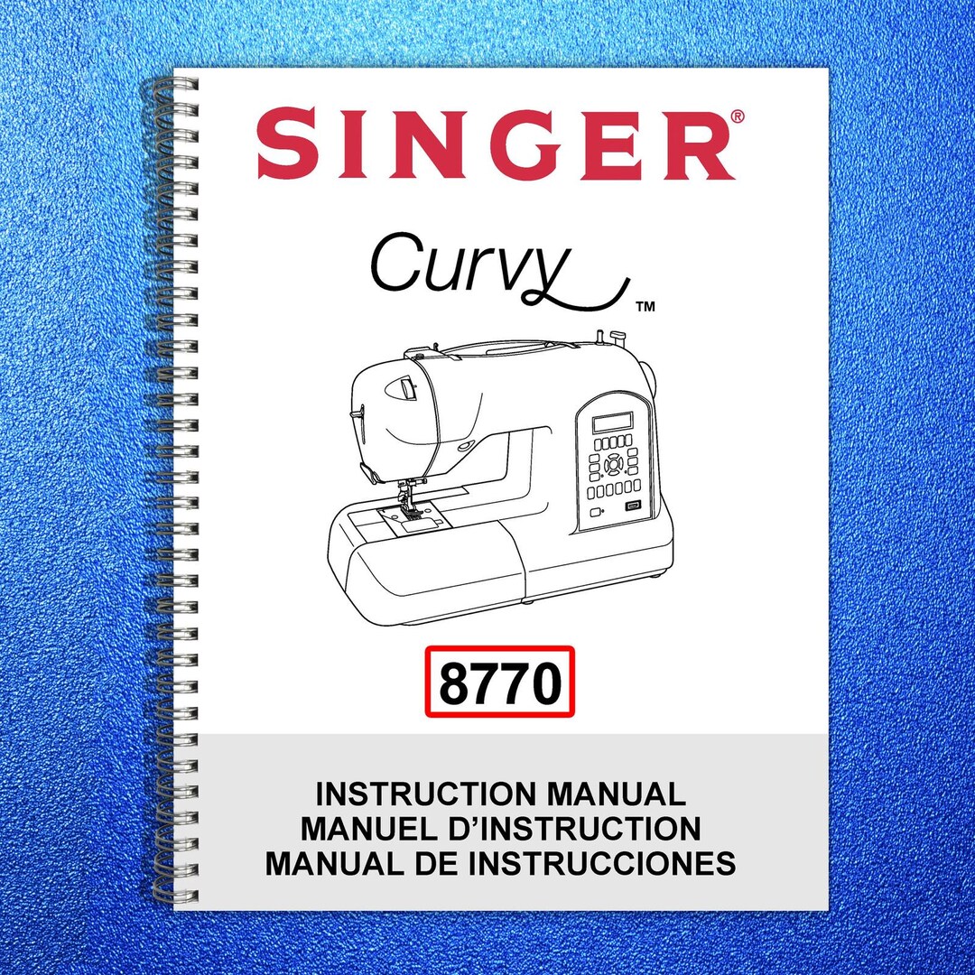 SINGER 8770 Instruction Manual Sewing Machine Guide - Wire Bound ...