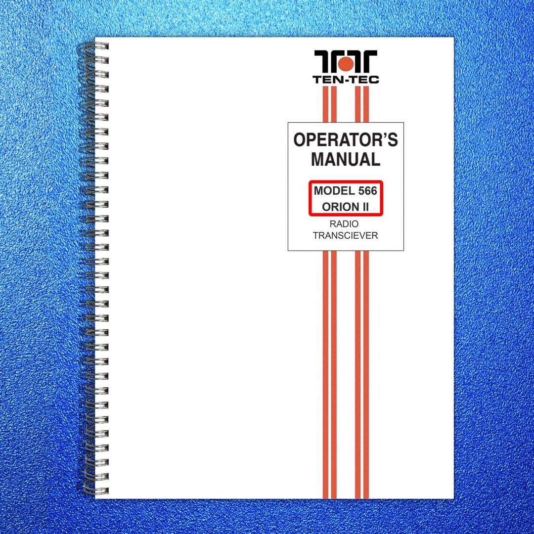 TEN Tec Model 566 Orion Ii Operators Manual - Steel Wire Bound - Tough ...