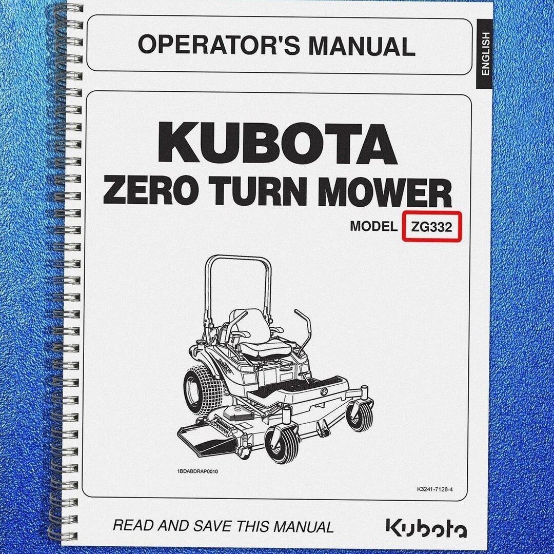 KUBOTA Zg332 Zero Turn Mower Operators Manual Metal Secured - Tough ...