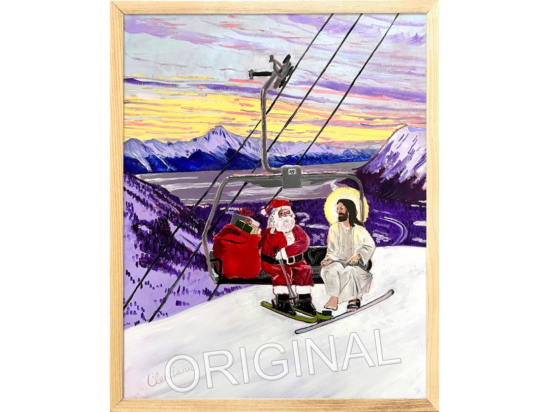 Santa and Jesus Riding a Chairlift Oil Painting by Alaskan Artist Scott ...