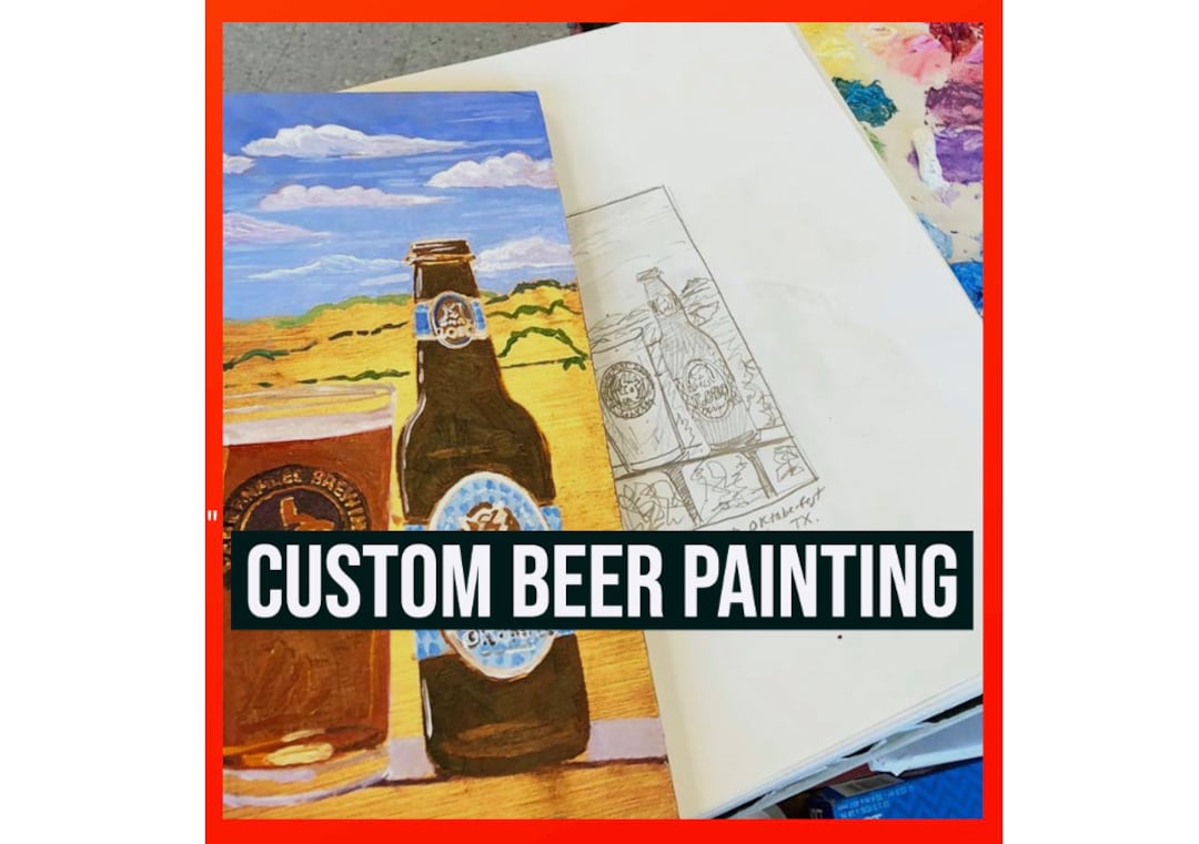 Custom Beer Painting Made to Order, Personalized Beer Gift for Him, Art ...