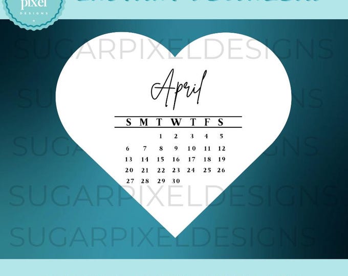April 2025 Heart Shape Calendar PNG | for Cakes, Burn Away, Edible ...
