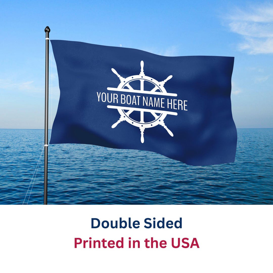 Custom Sail Boat Flag. Personalized With Your Boat's Name. 100% ...