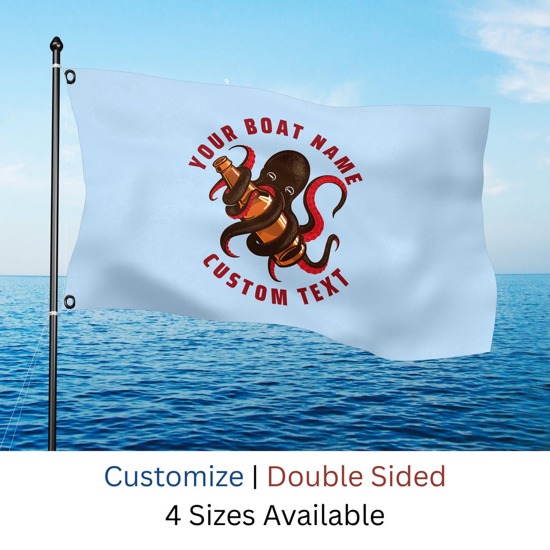 Custom Boat Flag. Octopus Holding Beer Bottle Personalized Boat Flag. 100% Polyester. Designed ...