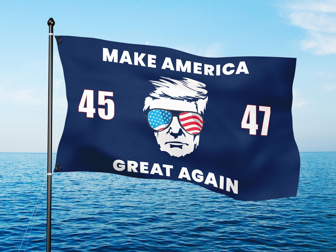 Boat Flag. Trump Aviator Flag 45 to 47 Make America Great Again Double ...
