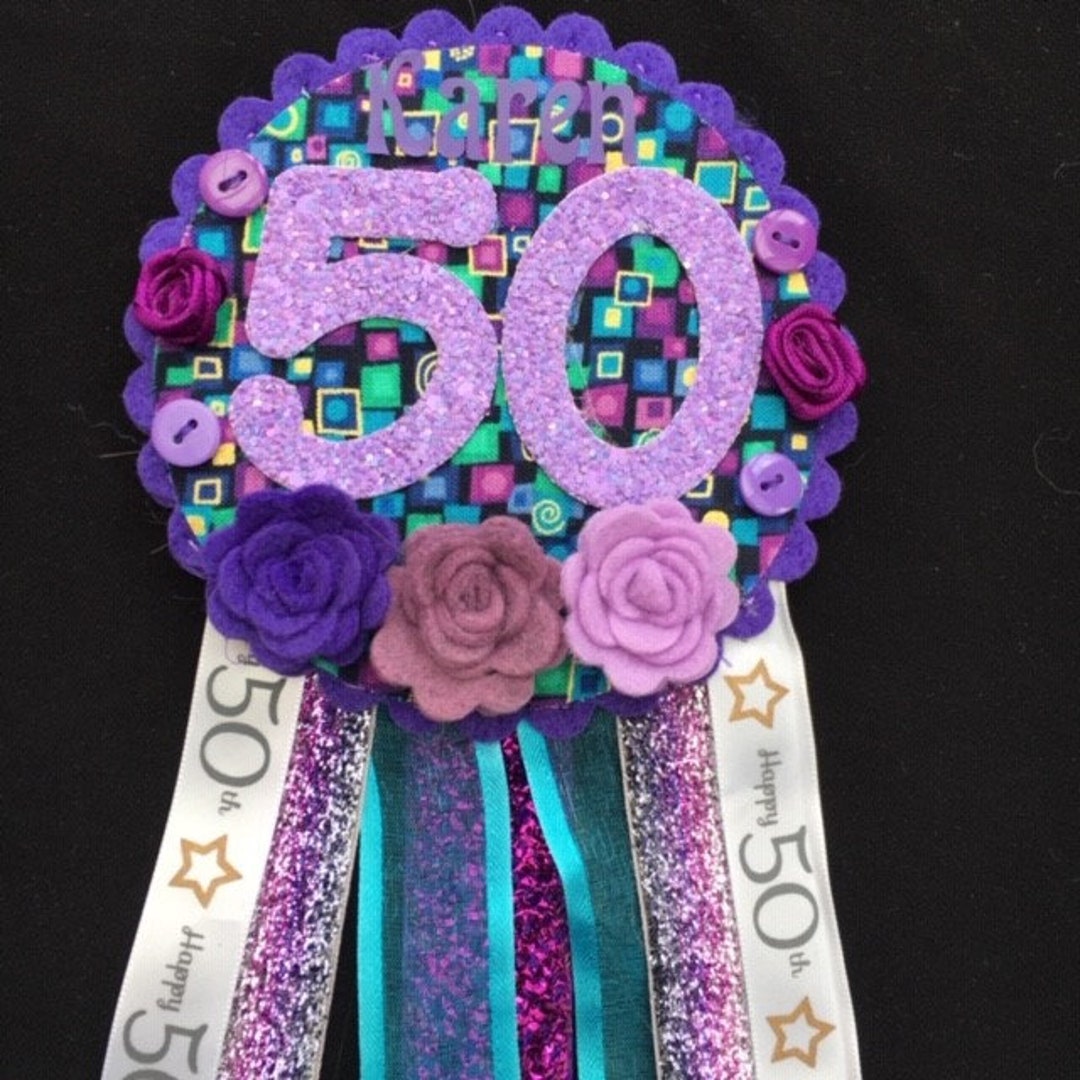 50th Birthday Badge/rosette and Other Ages Various Designs - Etsy