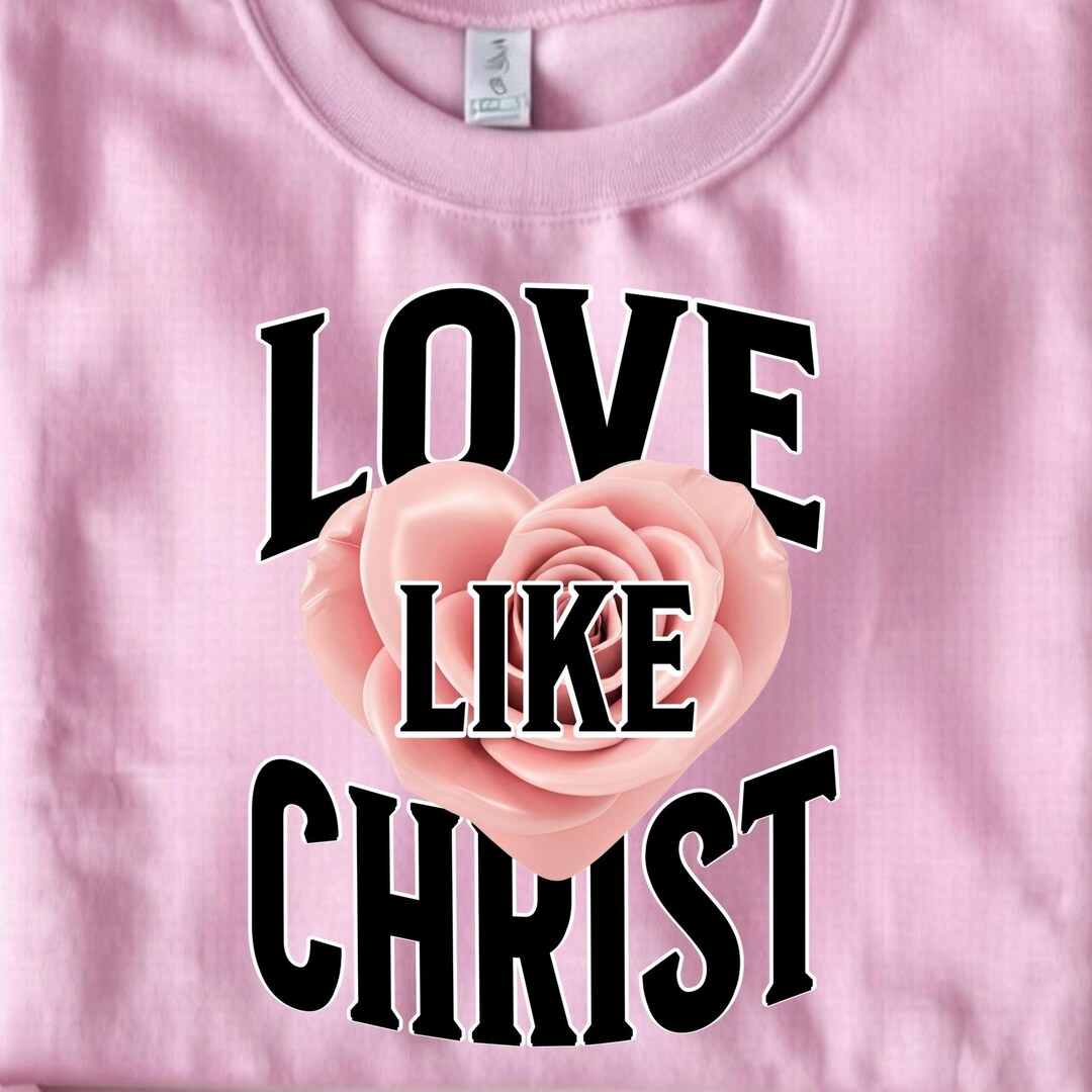 Love Like Christ PNG, Christian Valentine PNG Pink Rose, Faith Love ...