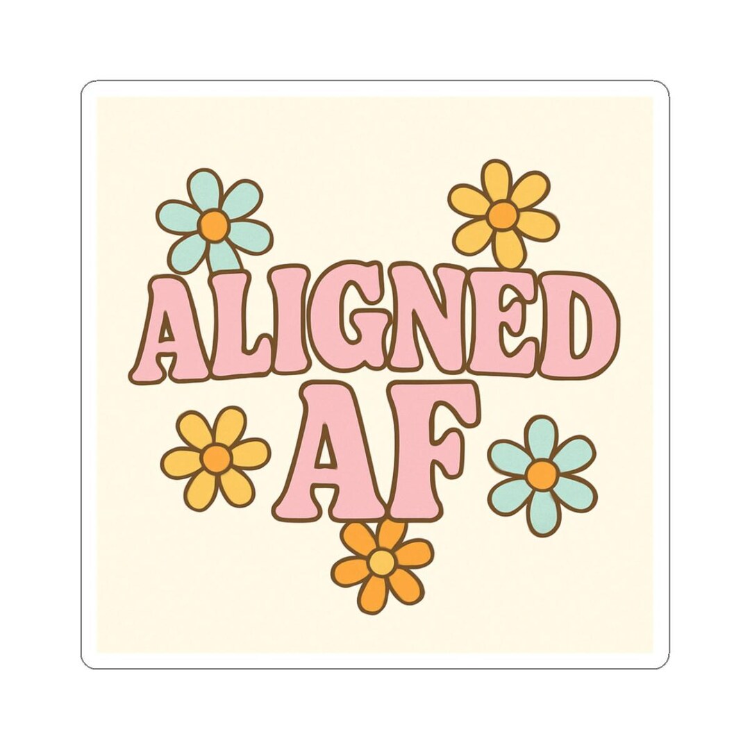 Aligned AF Spiritual Sticker: Retro Floral Divine Feminine Decor - Etsy