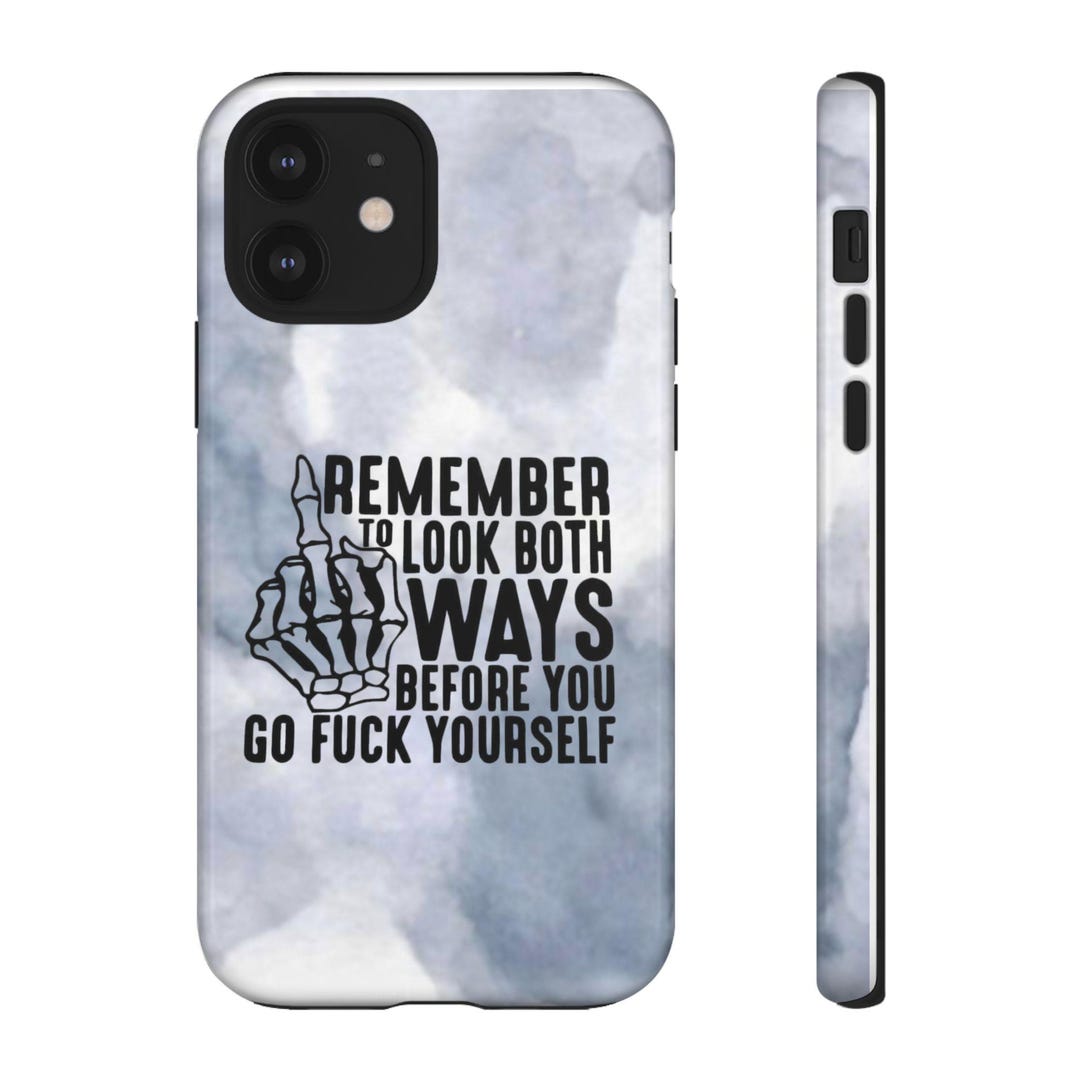 Tough Cases - 'remember to Look Both Ways' Skeleton Phone Case - Etsy