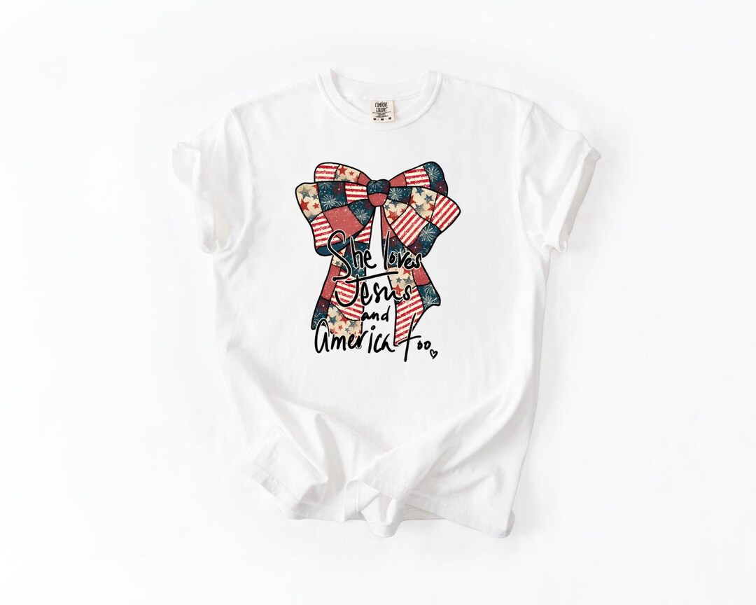 Loves Jesus & America Too, American Flag Shirt Patriotic Design Country ...