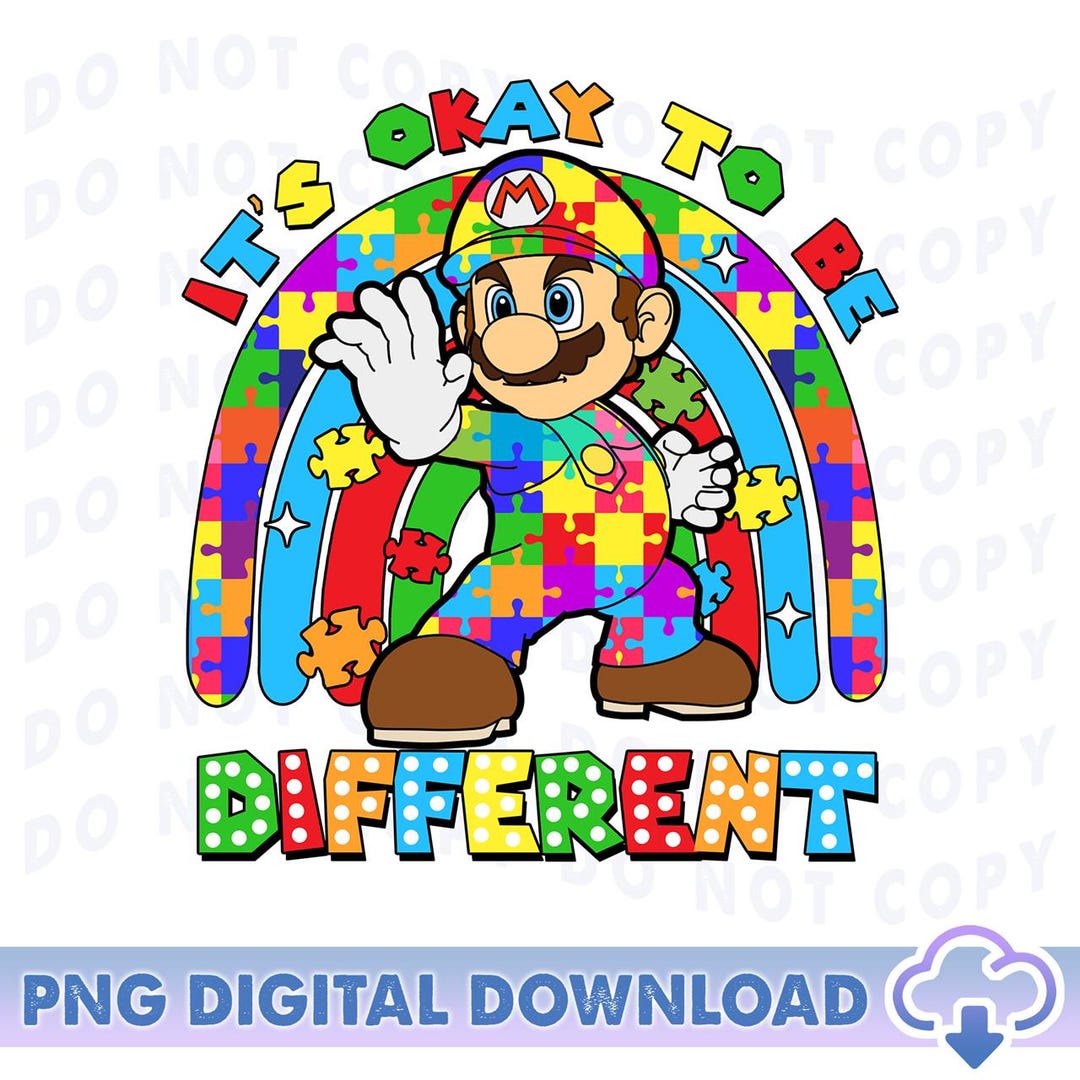 It’s Okay to Be Different Super Autism Mario PNG, Super Mario Autism ...