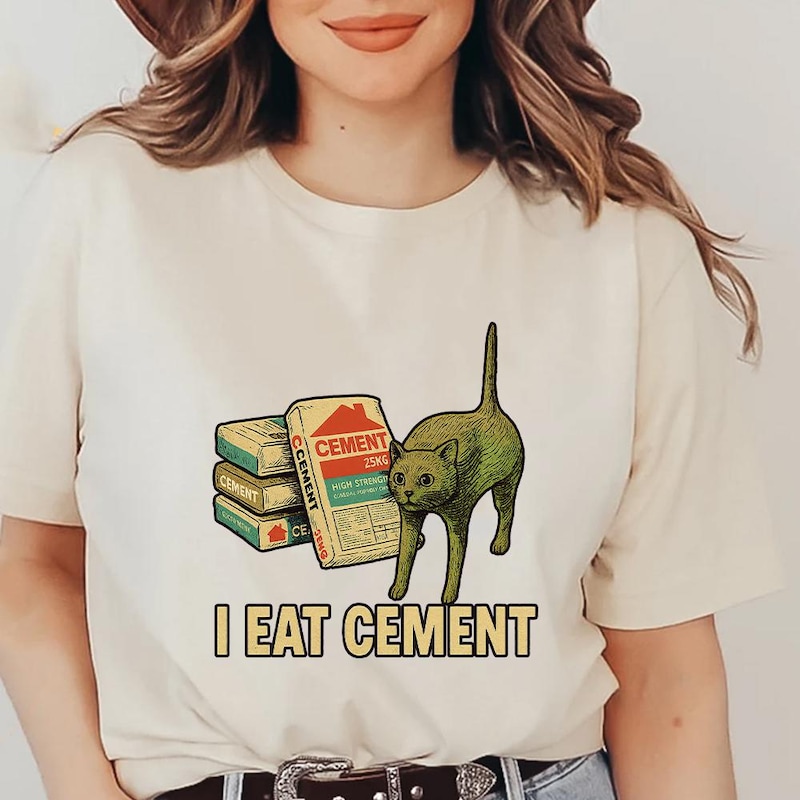 I Eat Cement Shirt - Etsy