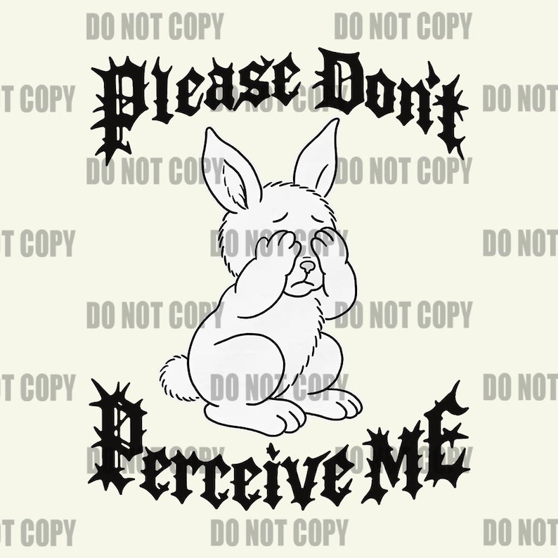 Cute Bunny Please Don't Perceive Me PNG | Funny Introvert Meme Digital ...