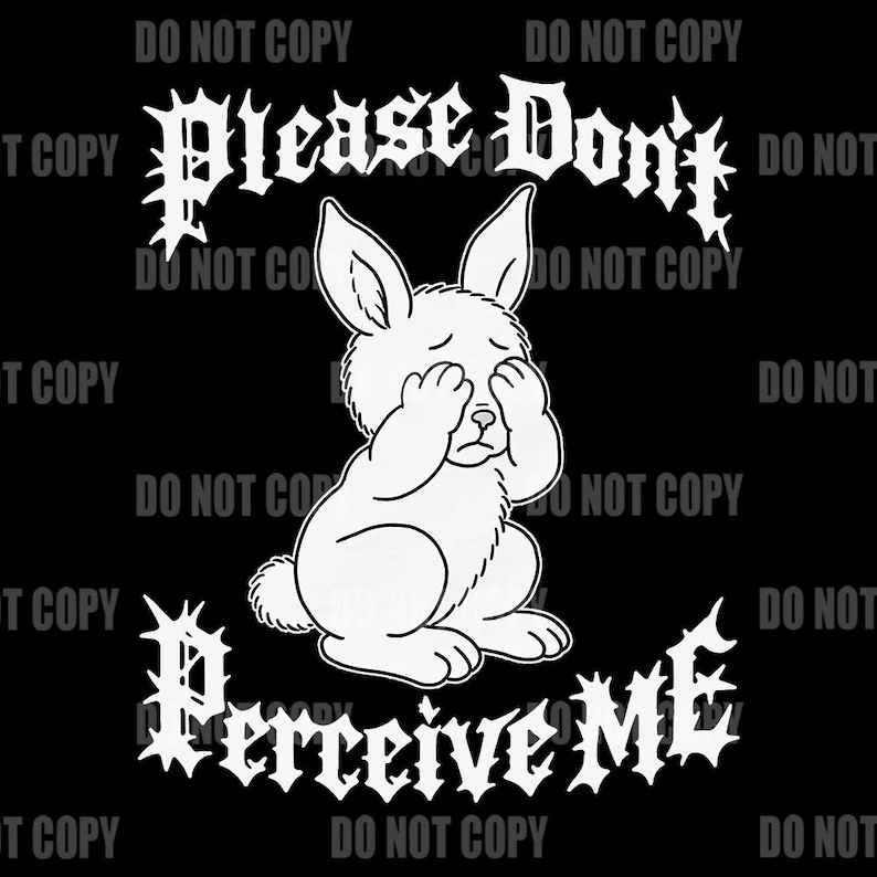Cute Bunny Please Don't Perceive Me PNG | Funny Introvert Meme Digital ...