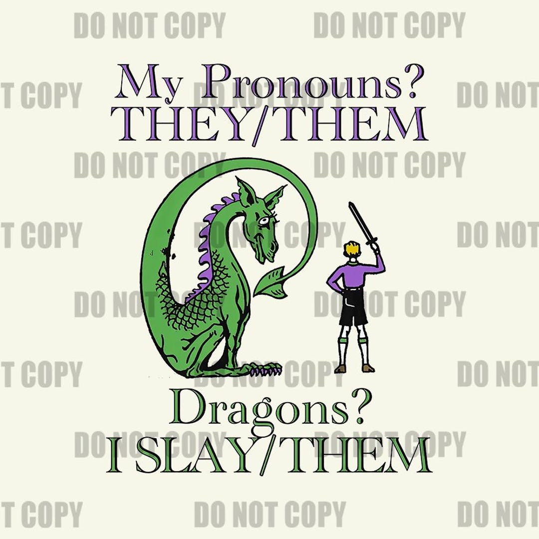 Mypronouns They Them Dragon I Slay Them PNG, Funny Trending Digital ...