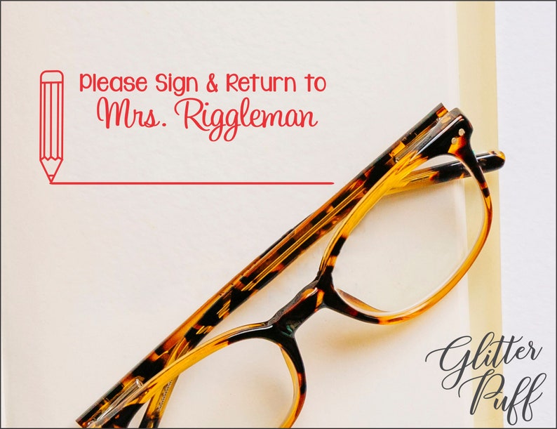 Pencil Please Sign and Return Stamp - Elementary Teacher Classroom ...