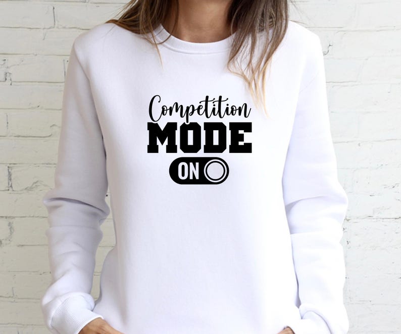 Competition Mode SVG, Cricut, Png, Svg, Sublimation, Cheer Shirt Svg ...