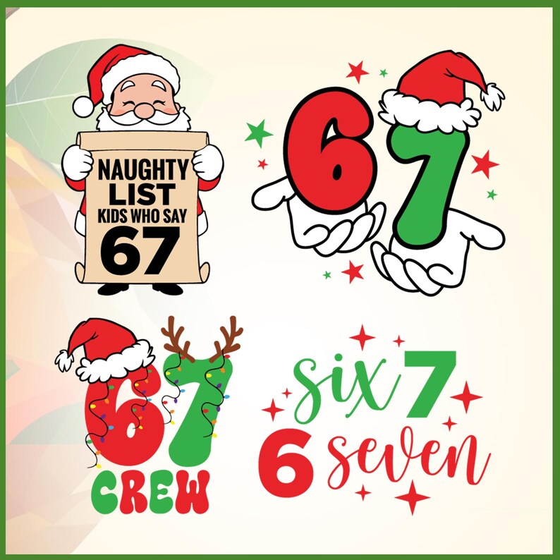 Santa 67 SVG Bundle, Six Seven Meme Svg, Santa Designs Png, Cricut ...