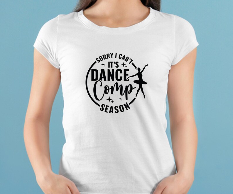 Dance Competition Season SVG PNG: Dance Mom Shirt Design (digital ...