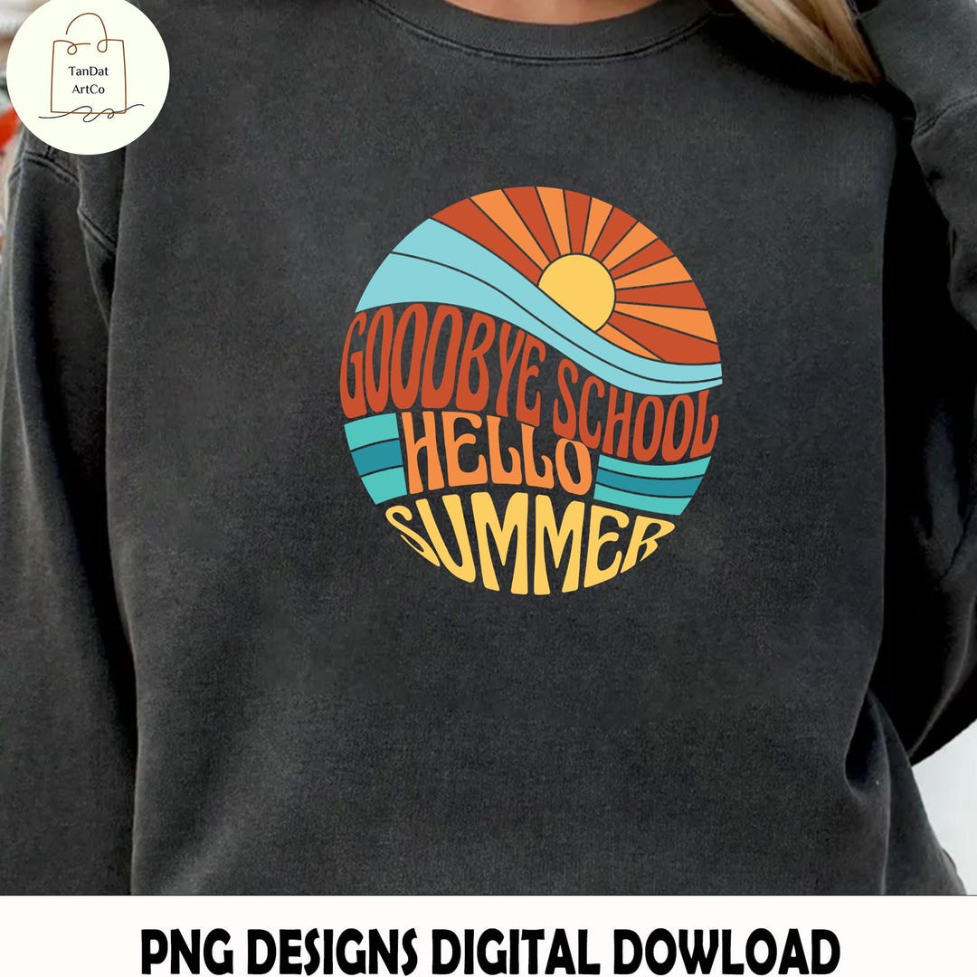 Goodbye School Png, Hello Summer, School's Out for Summer PNG, Last Day ...