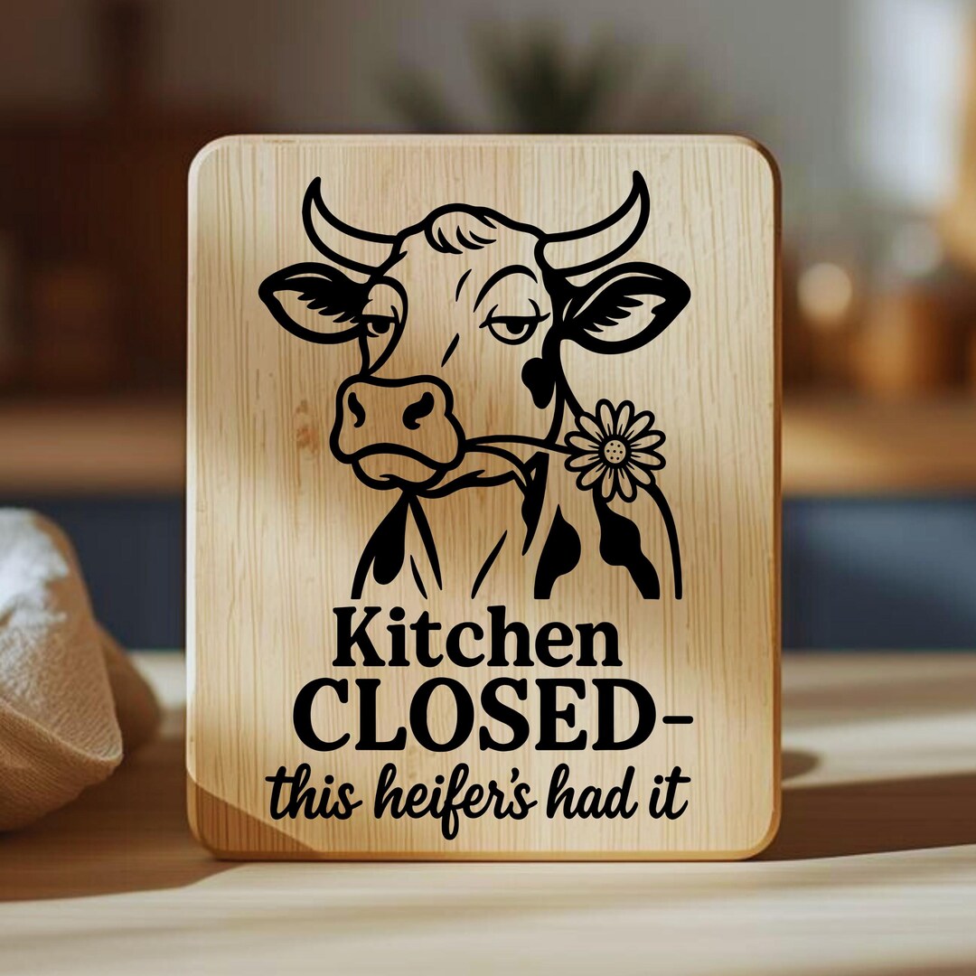 Funny Cow Kitchen Sign SVG for Laser Engraving | Farmhouse Kitchen ...