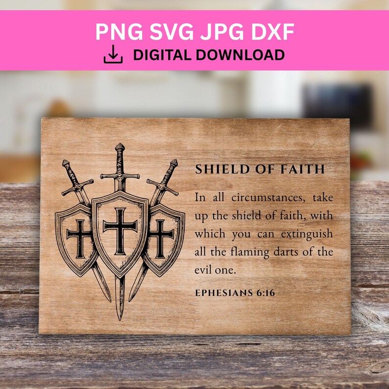 Shield of Faith Bible Verse SVG, Christian Wall Art, Scripture Sign ...
