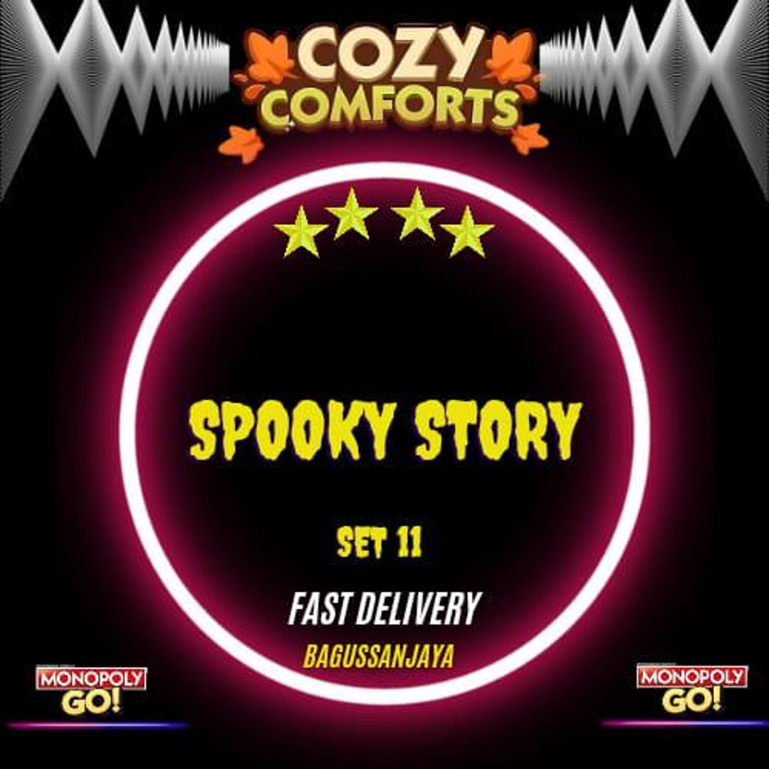 Spooky Story - Monopoly Go 4 Star Stickers - Cozy Comforts Album - Set ...