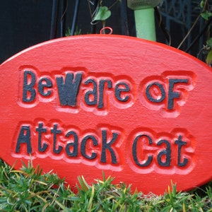 Cat Plaque, Cat Sign, Beware of Attack Cat, Garden Plaque, Wall Plaque ...