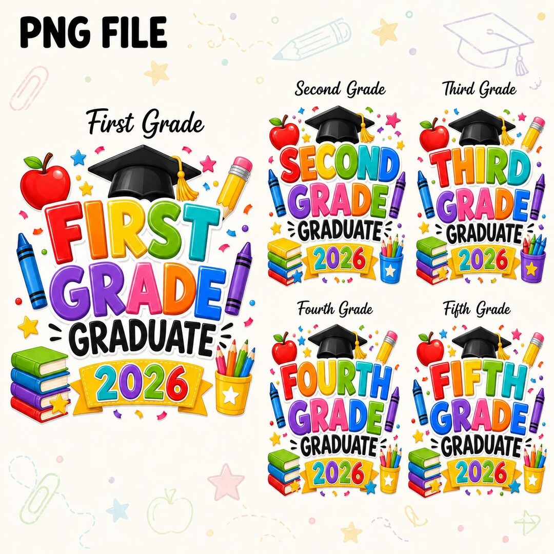 Graduation Bundle 2026 PNG, First-fifth Grade Graduate Shirt Designs ...