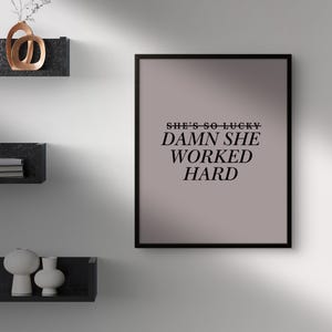 Damn She Worked Hard Framed - Etsy