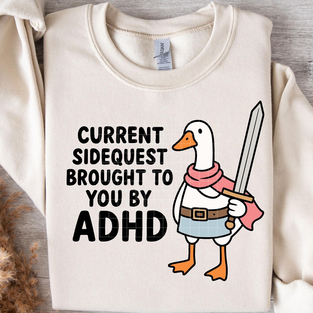 Funny Goose ADHD Side Quest Design: Sarcastic PNG SVG - Etsy