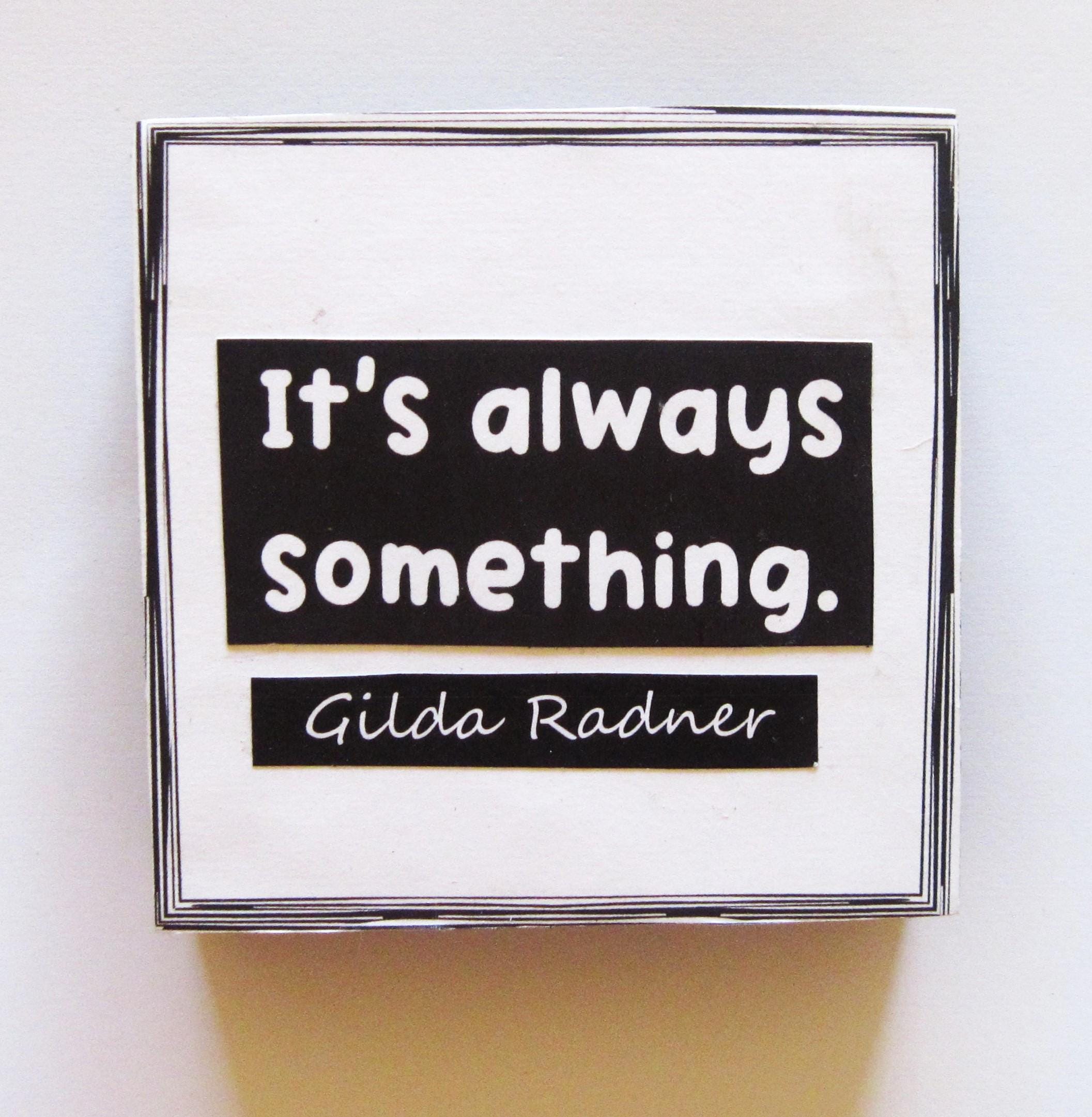 Motivational and Amusing Sign for Wall, Shelf, or Desk. It's Always ...
