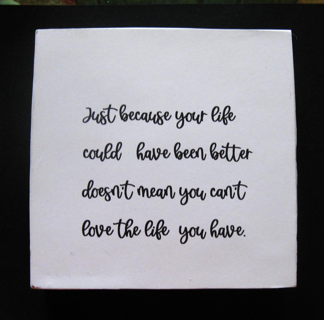 Motivational Sign for Wall or Shelf. Feel Good Sign. Small 6 in Square ...