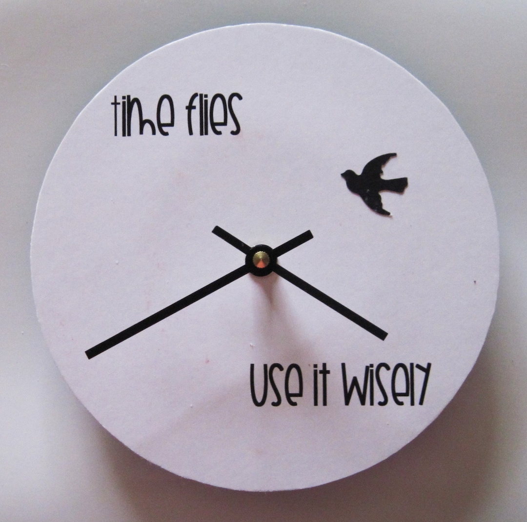 Clock With Inspirational Message. Clock W Words. Small Wall Clock. Time ...