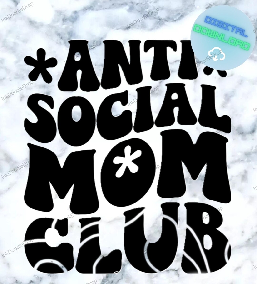 Anti Social Mom Club Clipart PNG Sticker Transparent for T-shirt or ...