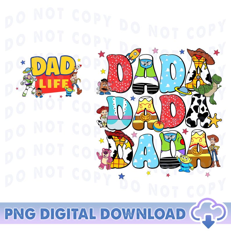 Disneyland Toy Story Dad Png, Toy Story Dad Life Png, Fathers Day Trip ...