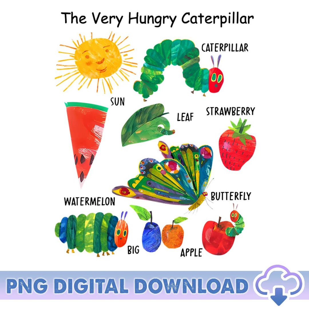 The Very Hungry Caterpillar PNG, Teacher Kindergarten, Hungry ...