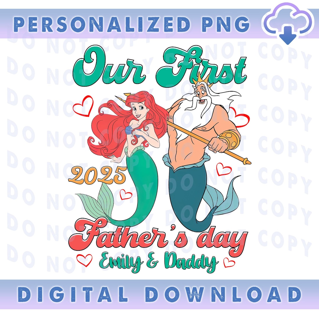 Little Mermaid Ariel Dad King Triton Png, Our First Fathers Day Png ...