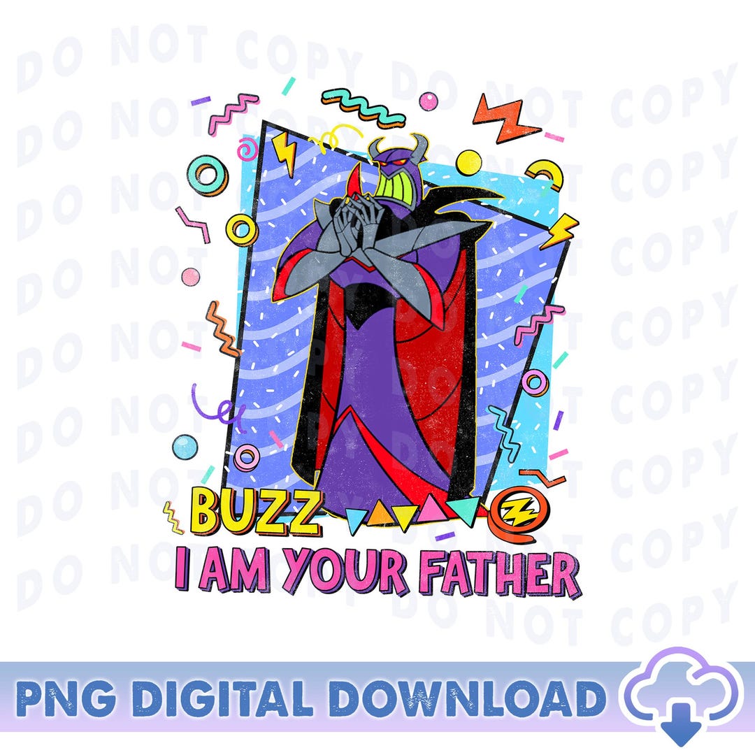 Zurg and Buzz Lightyear I Am Your Father Retro Png, Disneyland Pixar ...