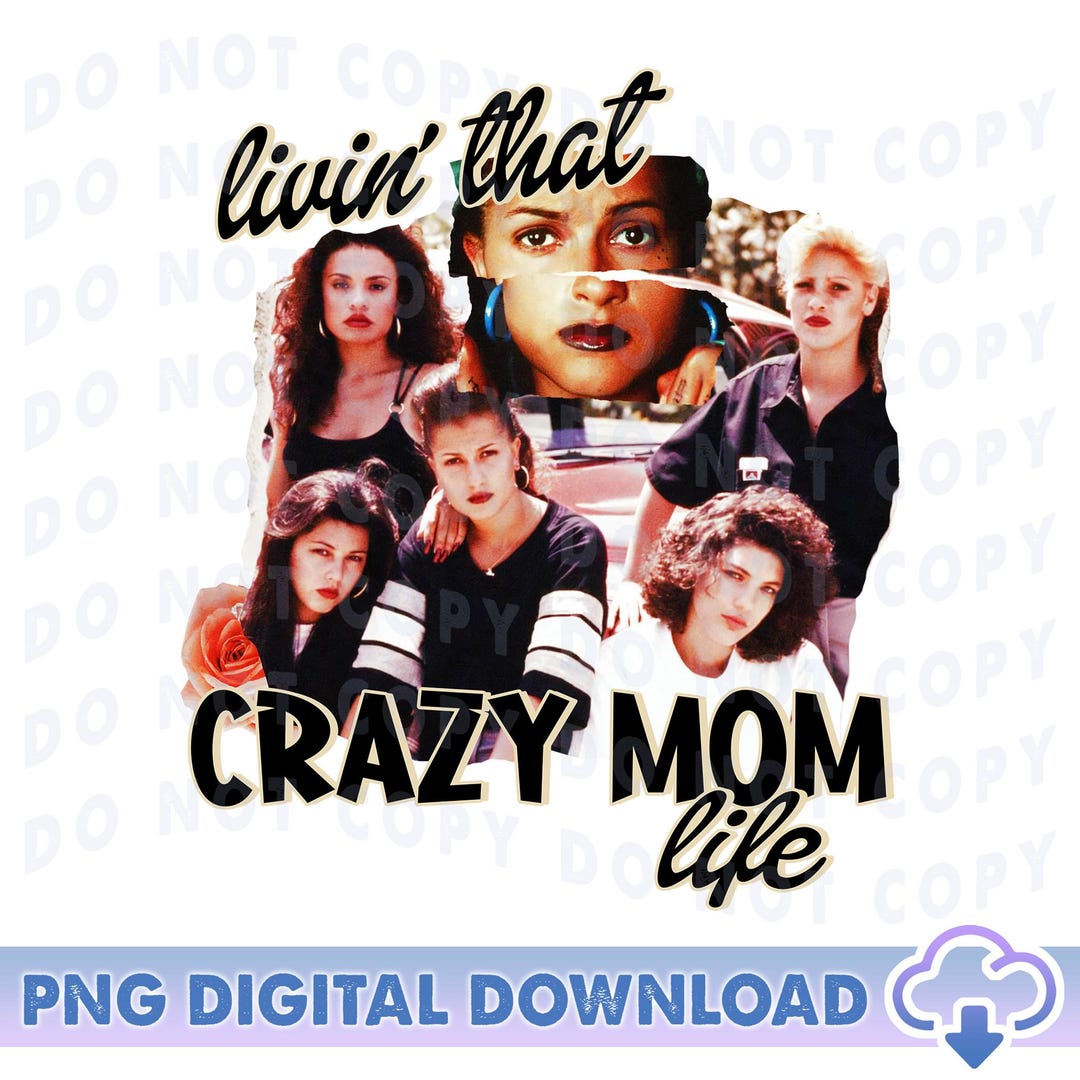 Mi Vida Loca Mom Vibes Club Png, Cool Mom Life Mi Vida Loca Png, Mother ...
