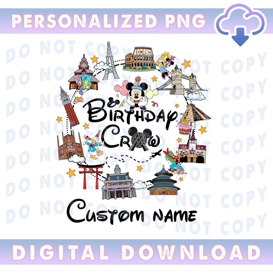 Personalized Mickey and Friends Epcot Birthday PNG, Disneyland Birthday ...