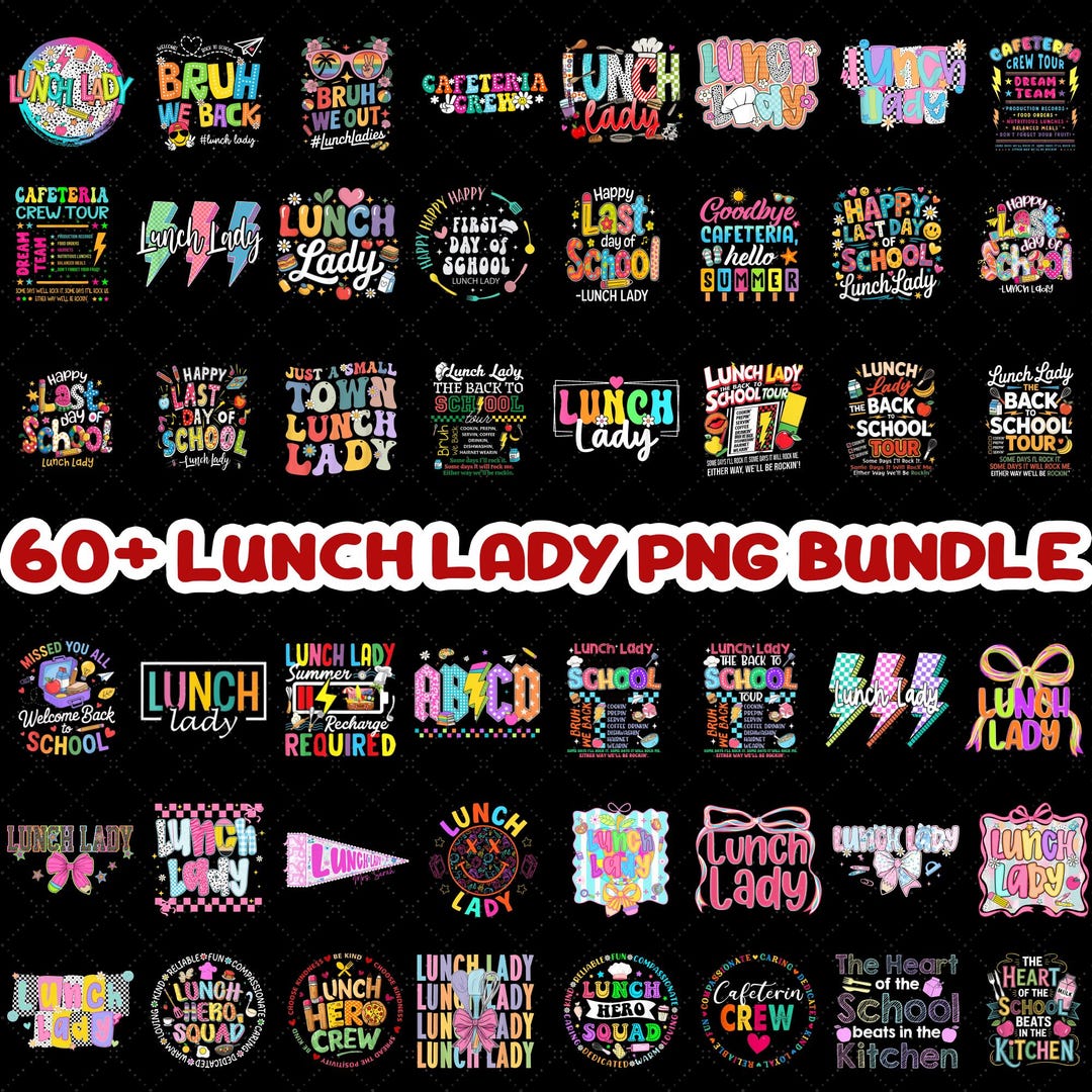 60+ Lunch Lady Png Bundle, Cafeteria Crew Png, Best Lunch Lady Ever ...