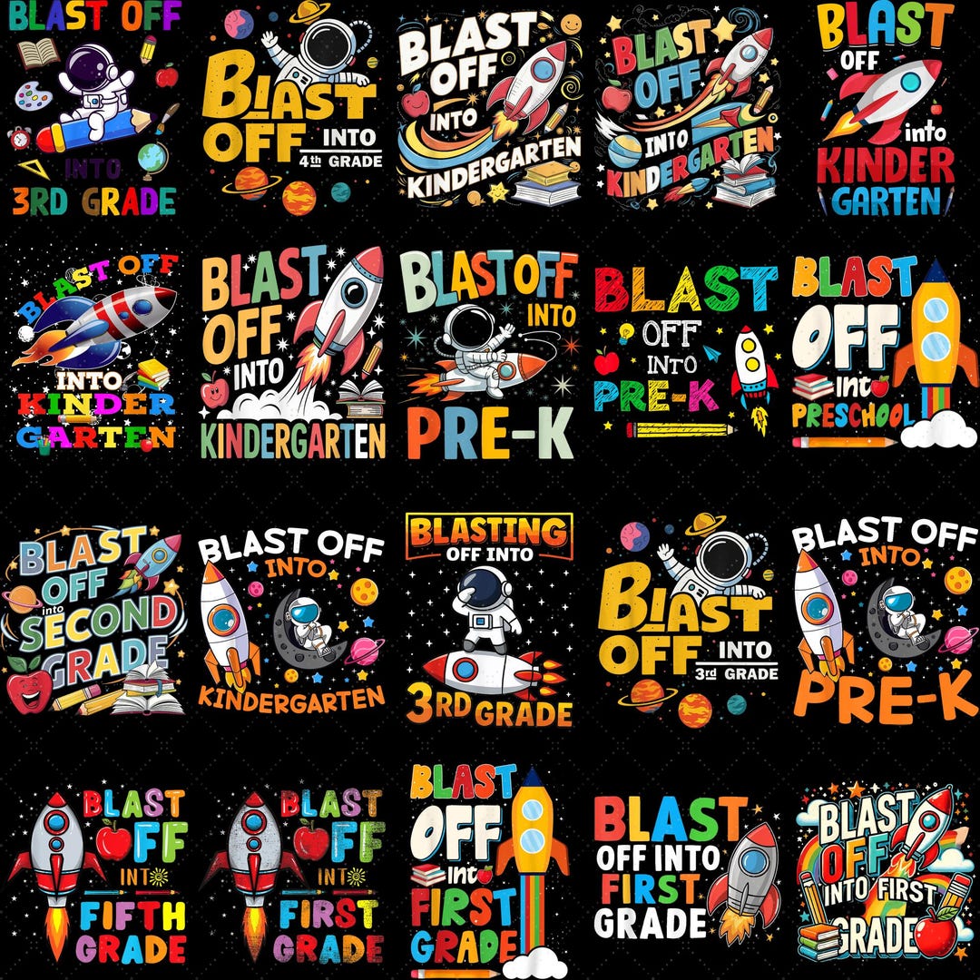20+ Blast off Into School Png Bundle, Kindergarten First Grade ...